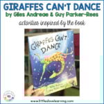 Fun and FREE Giraffes Can't Dance Activities (Preschool & Kindergarten)