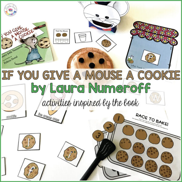 Hands-On & FUN Activities for If You Give a Mouse a Cookie for Preschool