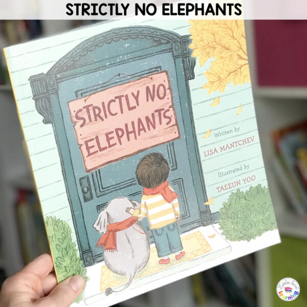 Preschool Math, Literacy, & Kindness Activities for Strictly No Elephants