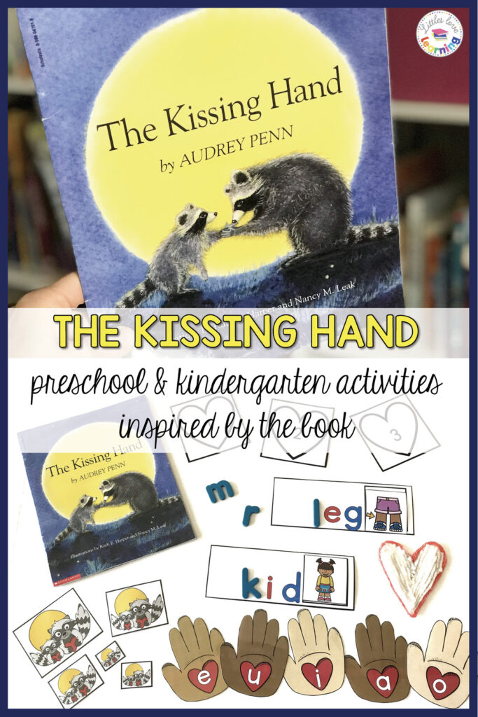 The SWEETEST Kissing Hand Activities for Preschool and Pre-K