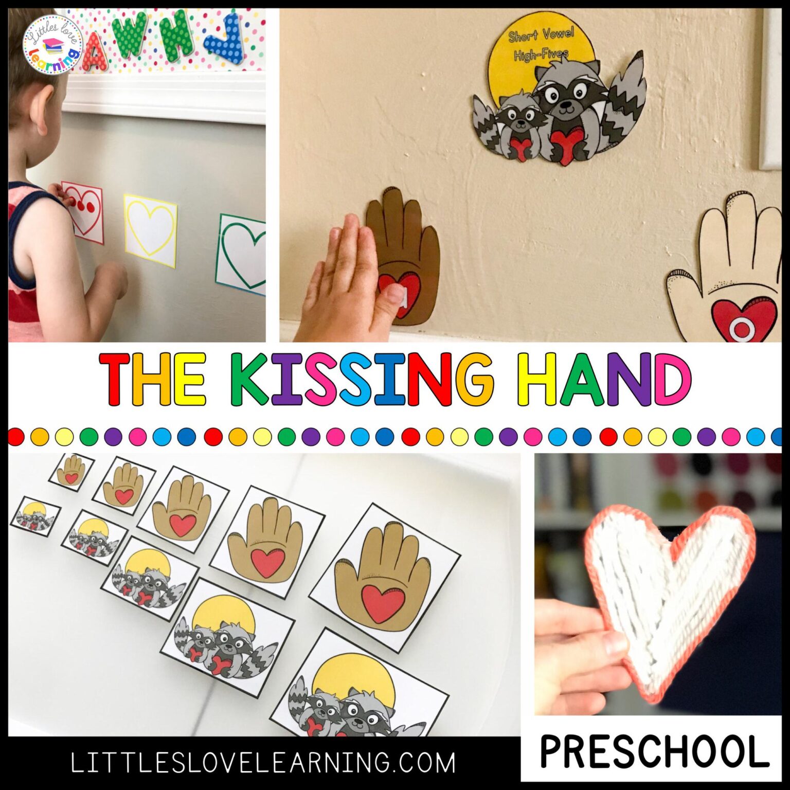 The SWEETEST Kissing Hand Activities for Preschool and Pre-K