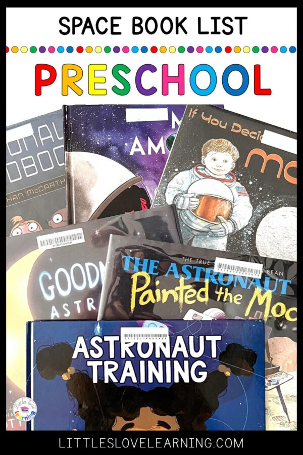 BOOK LIST: SPACE BOOKS FOR PRESCHOOL - Littles Love Learning